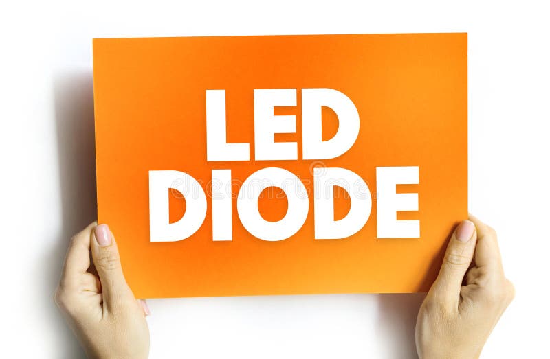 Led Diode - Semiconductor Light Source that Emits Light when Current ...