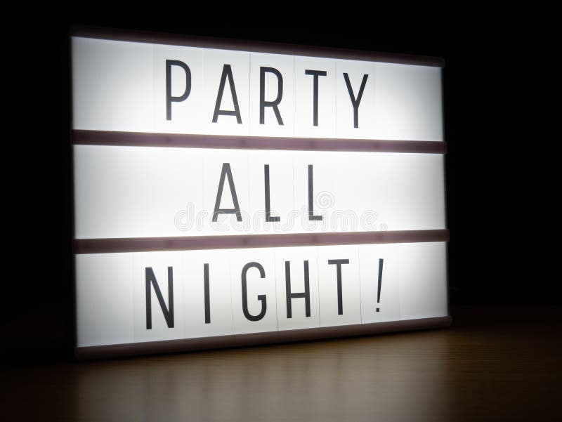 LED Light Box Party All Night Sign Stock Image - Image of sign, text ...