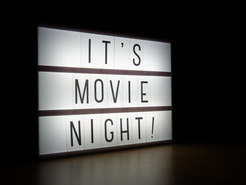 LED Light Box it`s Movie Night Sign Stock Image - Image of signs ...