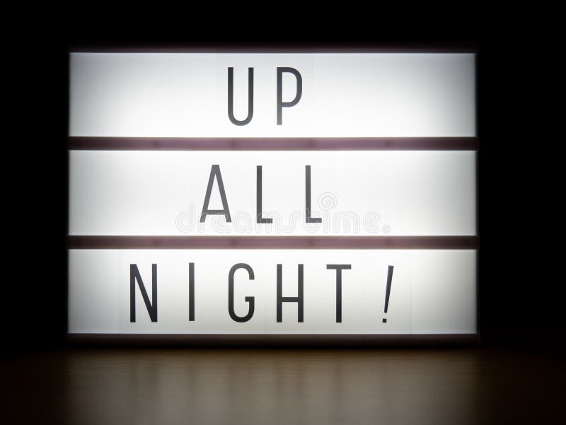 LED Light Box Up All Night Message Board Stock Photo - Image of text ...