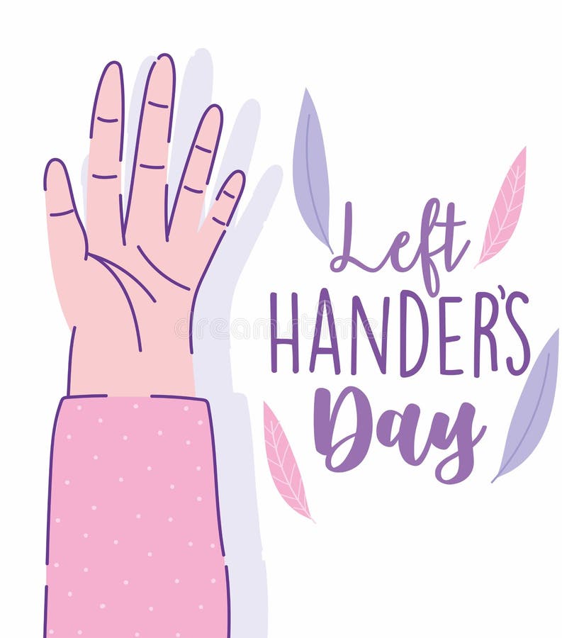 Left Handers Day, Open Hand Cartoon Celebration Stock Vector ...