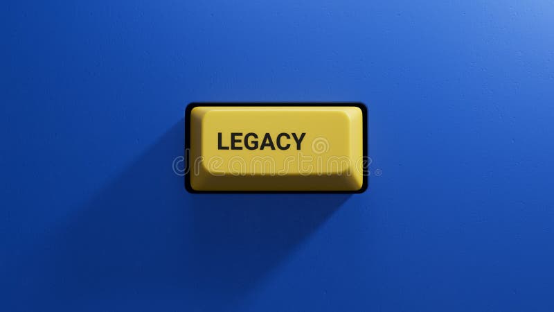 Legacy Word Concept. Yellow Button Stock Illustration - Illustration of ...