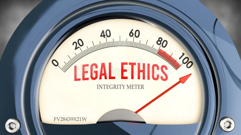 Legal Ethics and Integrity Meter that is Hitting a Full Scale, Showing ...