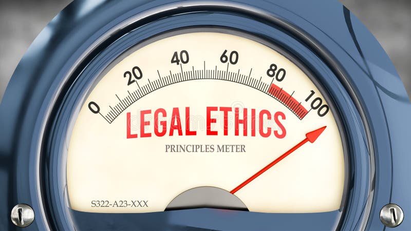 Legal Ethics and Principles Meter that is Hitting a Full Scale, Showing ...