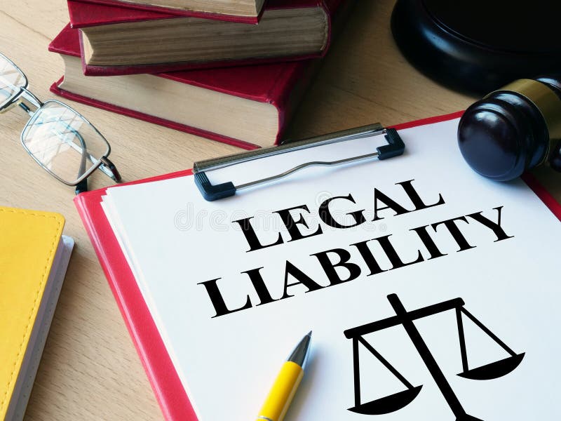 Legal Liability is Shown Using the Text Stock Photo - Image of care ...
