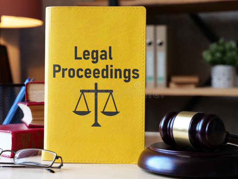 Legal Proceedings are Shown Using the Text Stock Photo - Image of ...