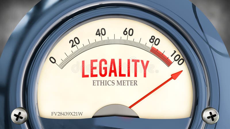 Legality and Ethics Meter that is Hitting a Full Scale, Showing a Very ...