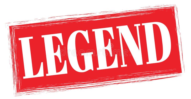 LEGEND Text Written on Red Stamp Sign Stock Illustration - Illustration ...