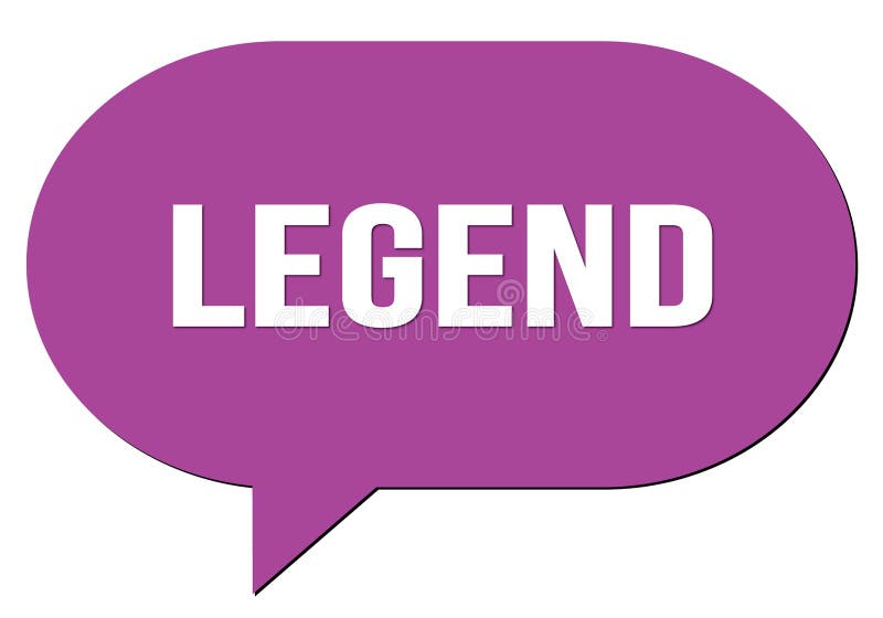 LEGEND Text Written in a Violet Speech Bubble Stock Illustration ...