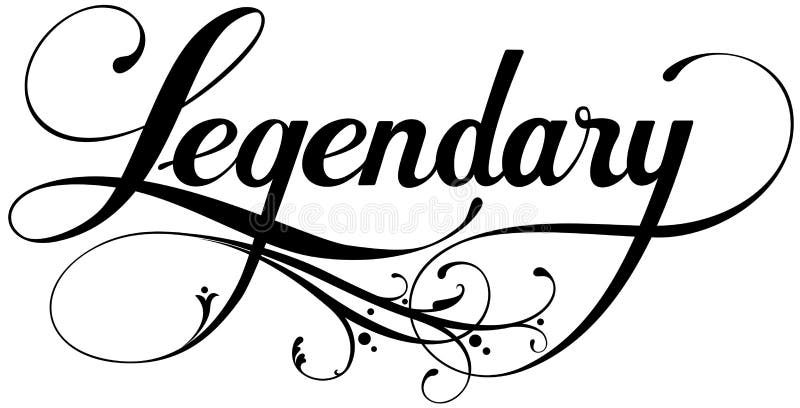 Legendary Text Stock Illustrations – 658 Legendary Text Stock ...
