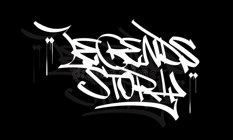 LEGENDS STORY Graffiti Tag Style Design Stock Vector - Illustration of ...
