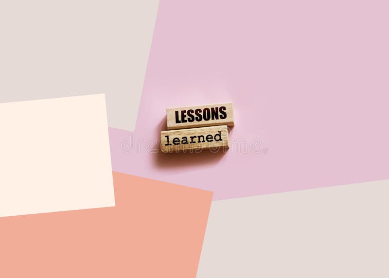 Lessons Learned Text on Wood Blocks on Pink. Business Education Concept ... Lessons Learned Text on Wood Blocks on Pink. Business Education Concept ...