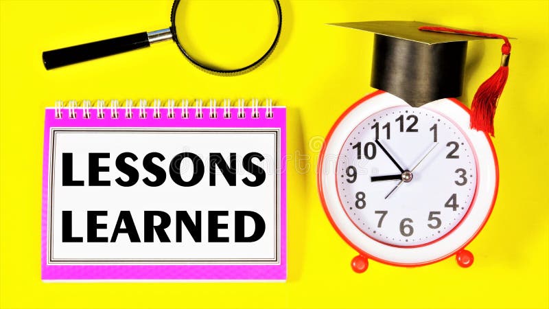 Lessons Learned-writing Text on the Student`s Notepad. Stock Photo ...