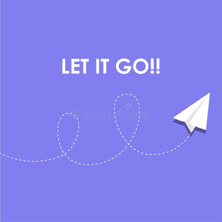 LET it GO Vector Illustration Graphical Representation Stock ...