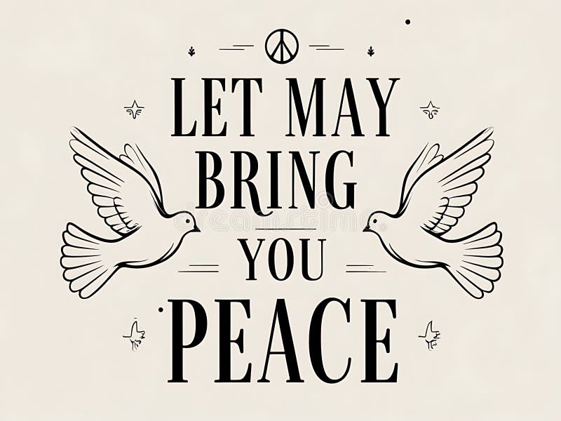 Let May Bring You Peace Doves Symbol Stock Illustration - Illustration ...