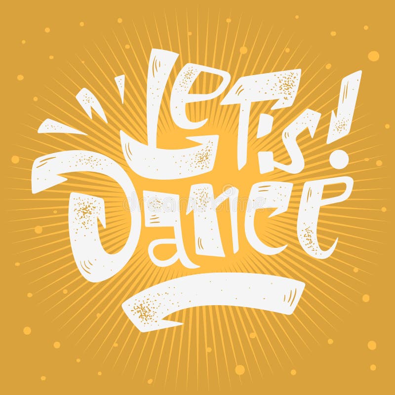 Let S Dance Lettering Musical Poster Print Design . Vector Graph Stock ...