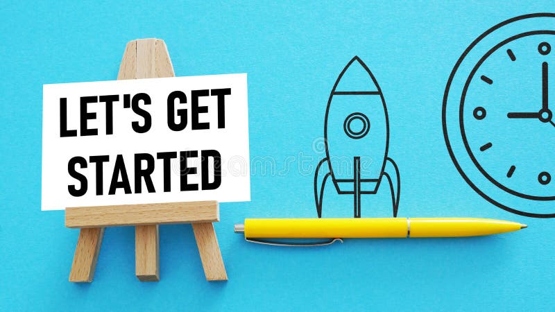 Let S Get Started is Shown Using the Text Stock Image - Image of clock ...