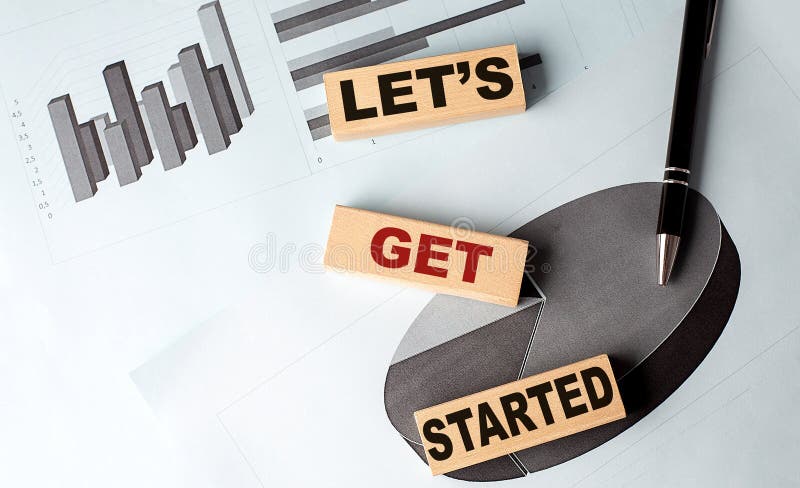 LET S GET STARTED Wooden Block on Chart Background Stock Image - Image of computer, business ...