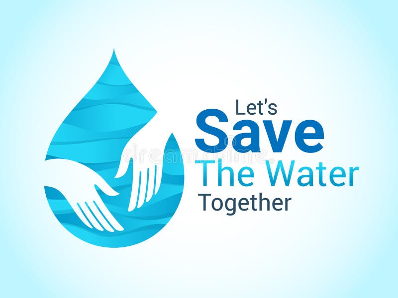 Let`s Save the Water Together Banner with Drop Water and Hand Care Sign ...