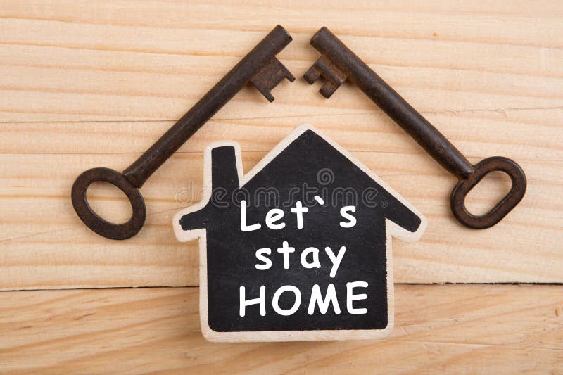 Let S Stay Home - Text on the House Shape Label. Self Isolation ...