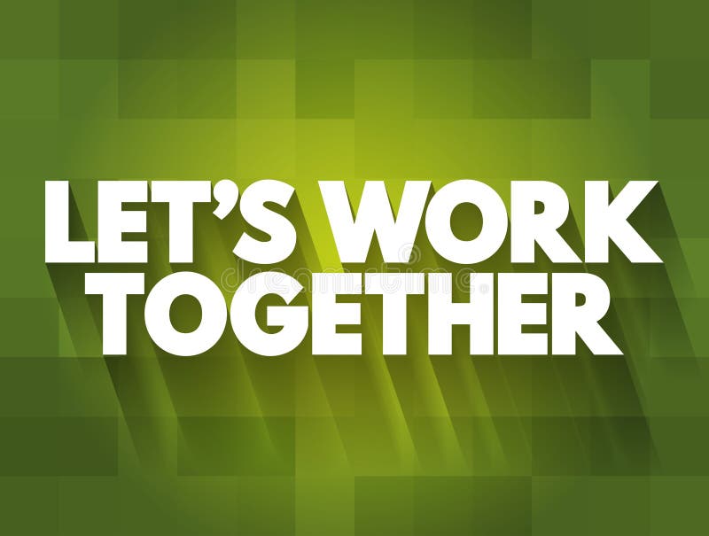 Lets Work Together Stock Illustrations – 65 Lets Work Together Stock ...
