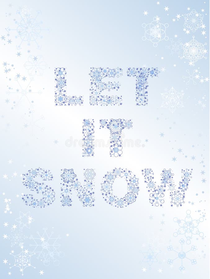 Let it snow stock vector. Illustration of xmas, text - 11089847