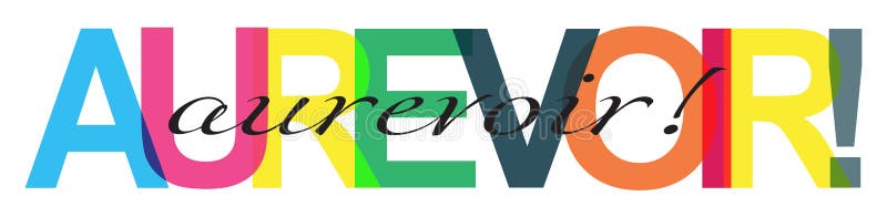 Letras aurevoir stock de ilustración. Ilustración de internacional ...