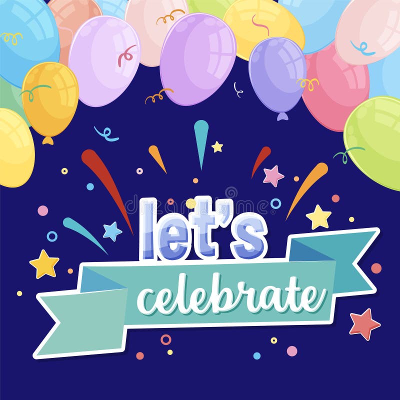 Lets Celebrate Clip Art Stock Illustrations – 44 Lets Celebrate Clip ...