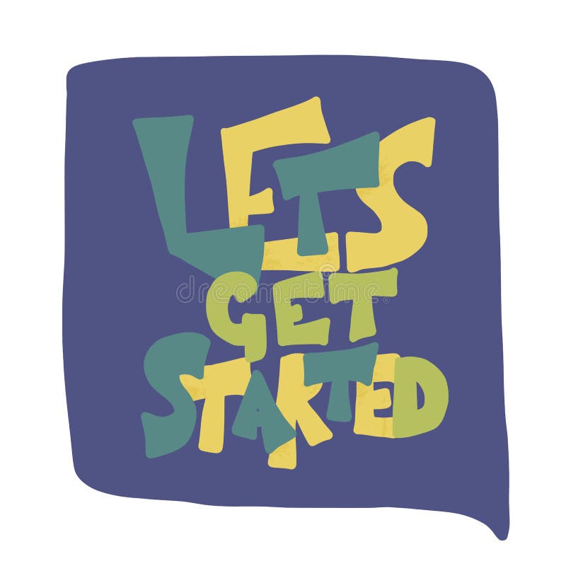 Lets Get Started Stock Illustrations – 157 Lets Get Started Stock ...