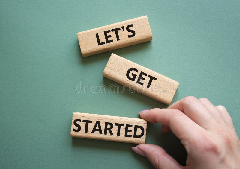 Lets Get Started Symbol. Concept Words Lets Get Started on Wooden ... Lets Get Started Symbol. Concept Words Lets Get Started on Wooden ...