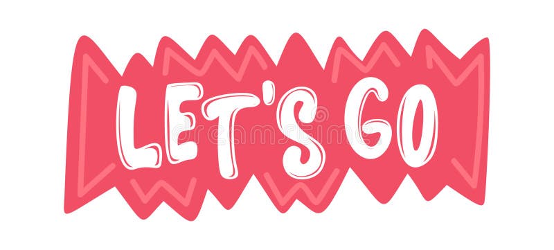 Lets go comic dialogue box stock vector. Illustration of conversation ...