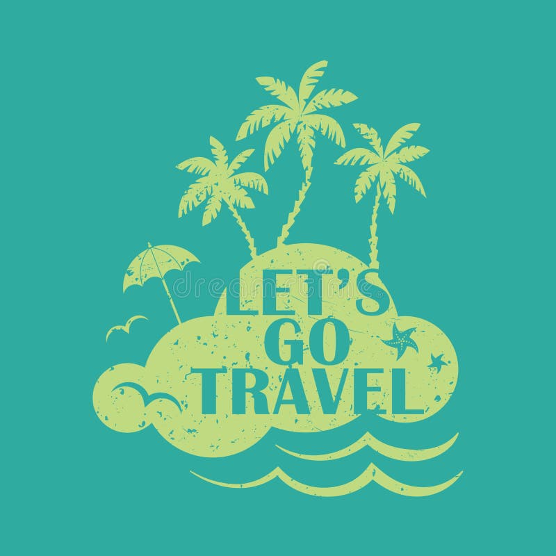 Lets go travel stock vector. Illustration of umbrella - 72467567