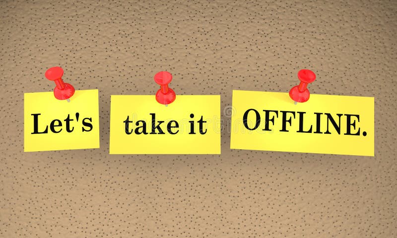 Lets Take it Offline Communication Sticky Notes Talk Later 3d Il Stock ...