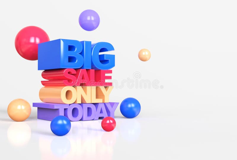 Letter Big Sale only Today in Realistic 3d Rendering Stock Illustration ...