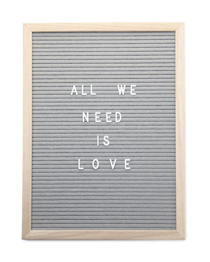 Letter Board with Phrase All we Need is Love on White Background, Top ...