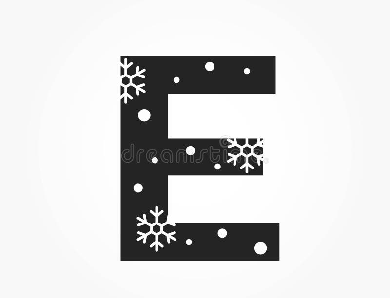 Letter E with Snowflake and Snow. Holiday Initial Letter for Christmas ...