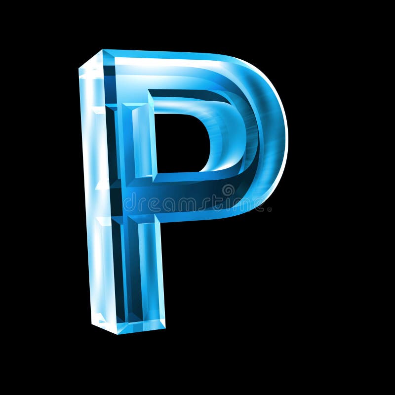 Letter P in blue glass 3D stock illustration. Illustration of school ...