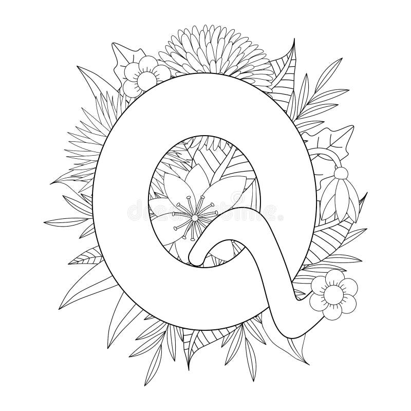 Letter Q Coloring Page. Floral Coloring Stock Vector - Illustration of ...