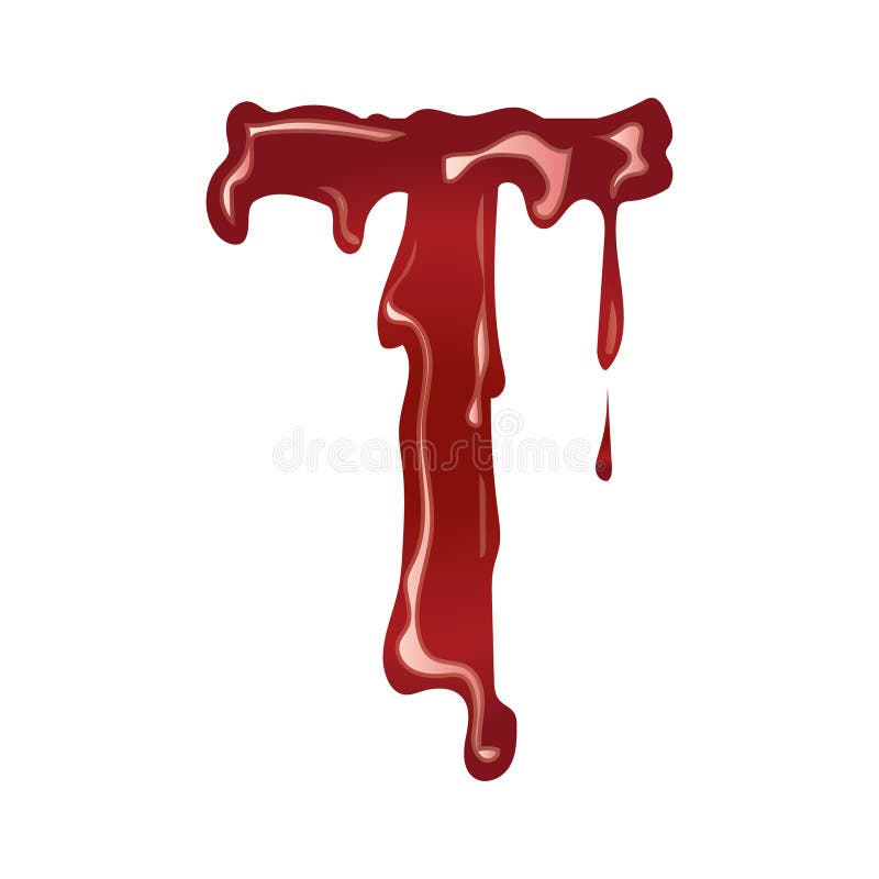 Letter T with Dripping Blood. Vector Illustration Decorative Design ...