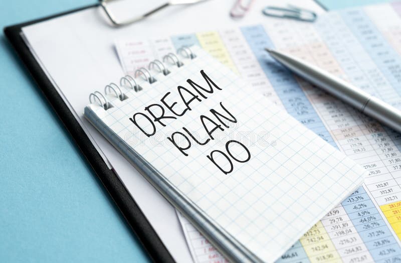 On the Letter Tablet the Text of Dream Plan Do and Pen, Reports. Stock ...