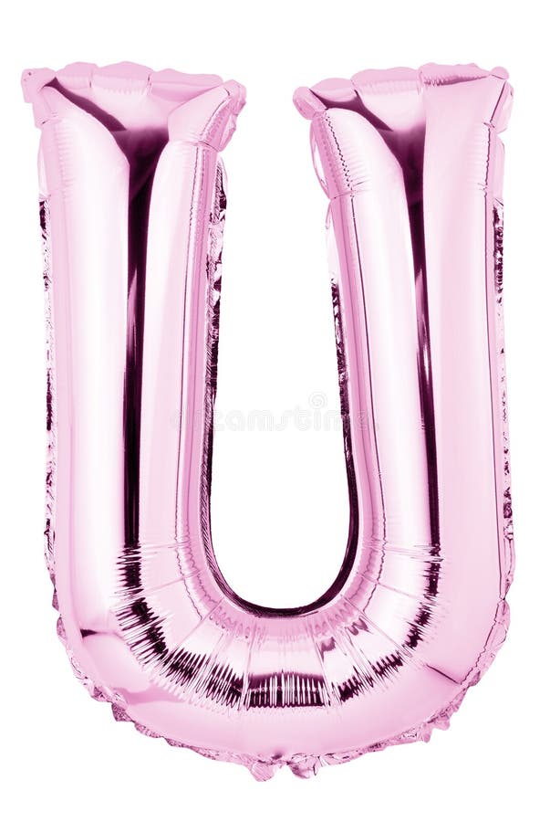 Letter U in Pink Mylar Balloon Isolated Stock Image - Image of creative ...