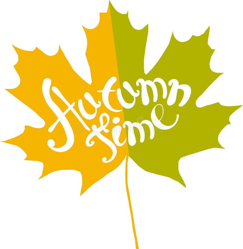 Lettering Autumn Time on Bright Maple Leaf on White, Vector Stock ...