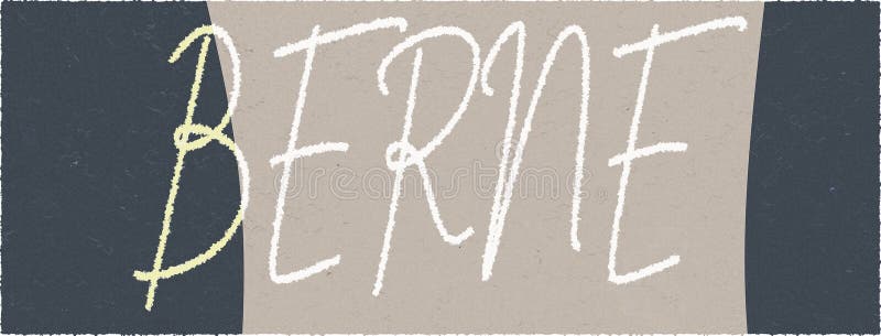 Lettering of BERNE stock illustration. Illustration of print - 339834827
