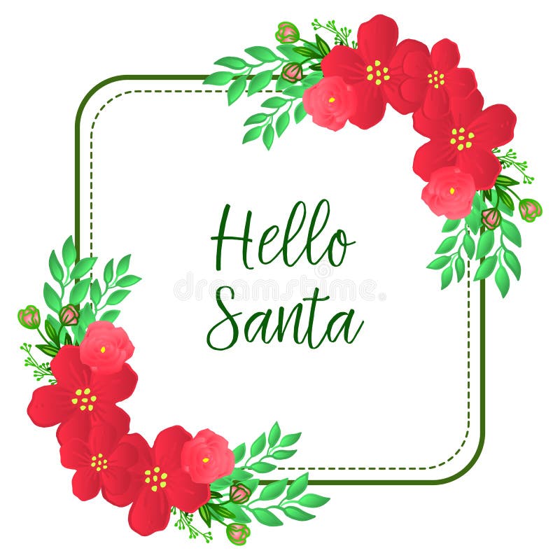 Lettering Card of Hello Santa, with Decoration of Abstract Red Wreath ...