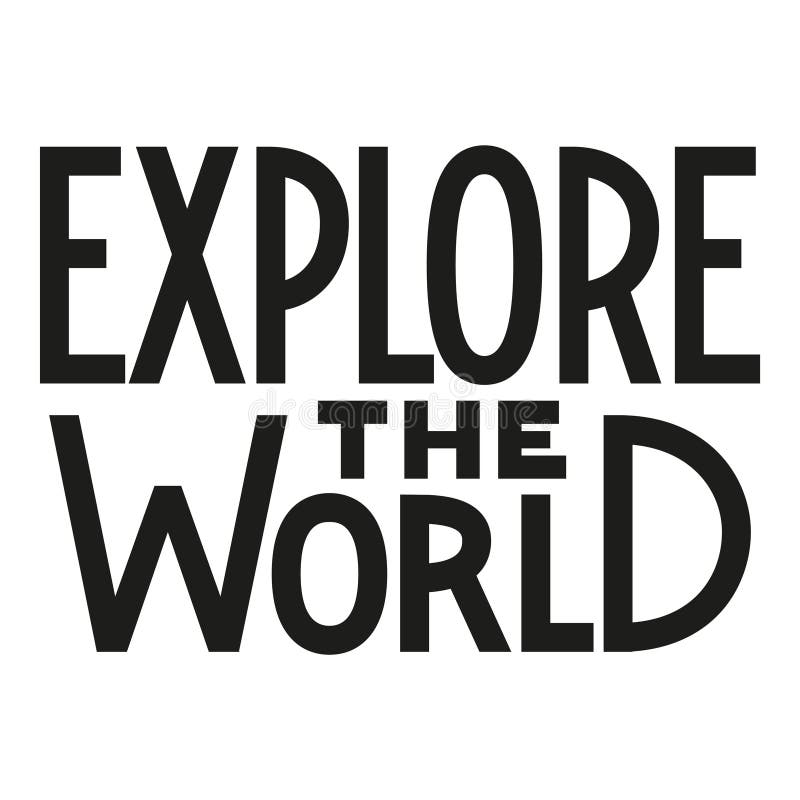 Lettering Composition with Words Explore the World Stock Vector ...
