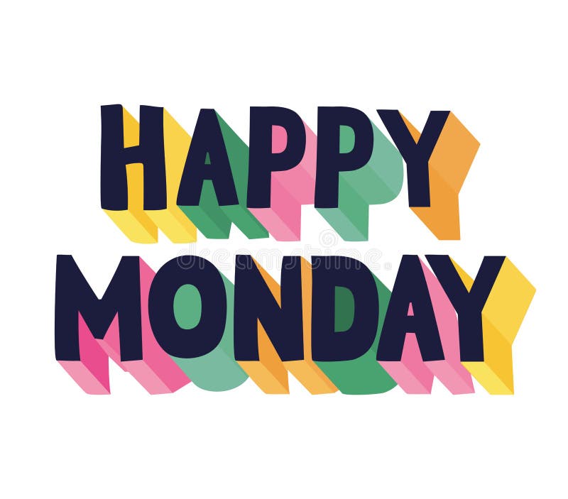 Lettering of happy monday stock vector. Illustration of phrase - 224288139