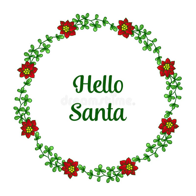 Lettering Hello Santa, with Drawing of Red Wreath Frame. Vector Stock ...