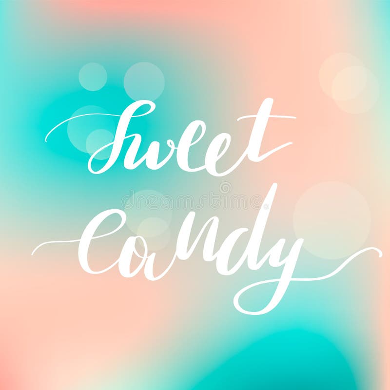 Lettering Inscription Sweet Candy. Vector Stock Vector - Illustration ...