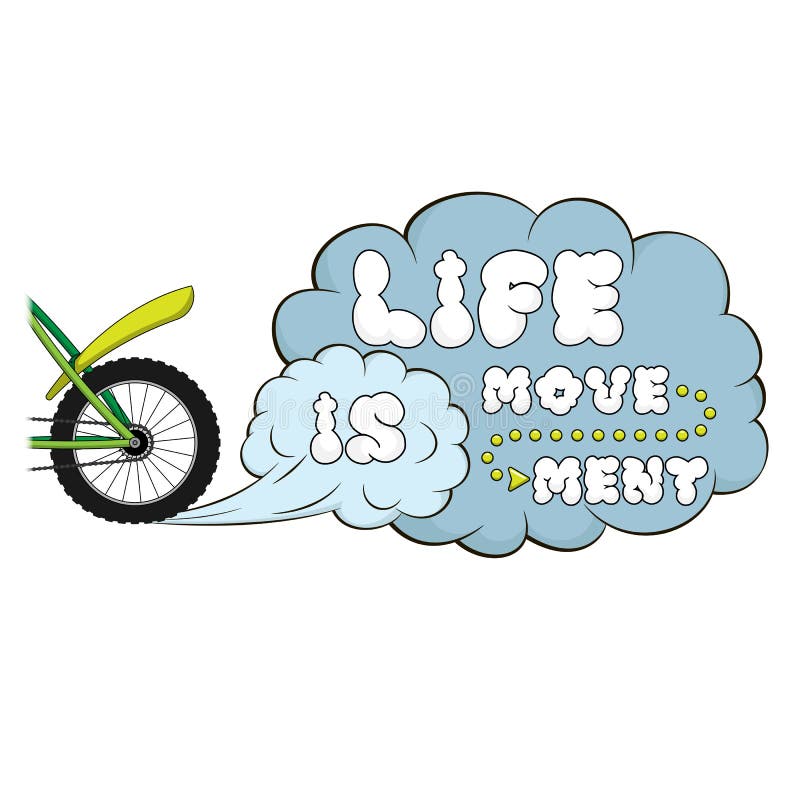 Lettering. Life is Movement Stock Vector - Illustration of ride, banner ...