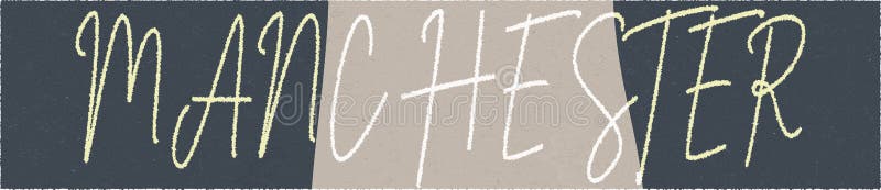 Lettering of MANCHESTER stock illustration. Illustration of lettering ...